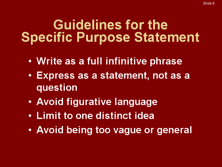 Guidelines For The Specific Purpose Statement